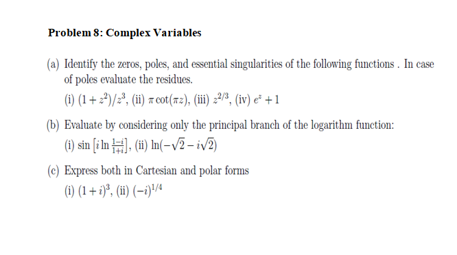 Solved (a) Identify the zeros, poles, and essential | Chegg.com