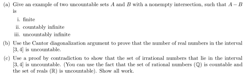 Solved (a) Give an example of two uncountable sets A and B | Chegg.com