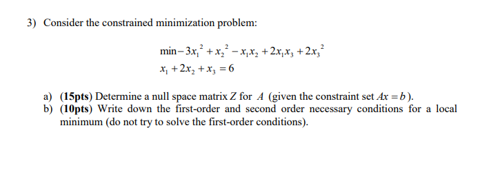 Consider the constrained minimization problem: min | Chegg.com