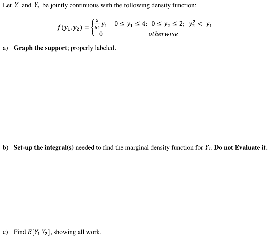 Solved Let Y1 and Y2 be jointly continuous with the | Chegg.com