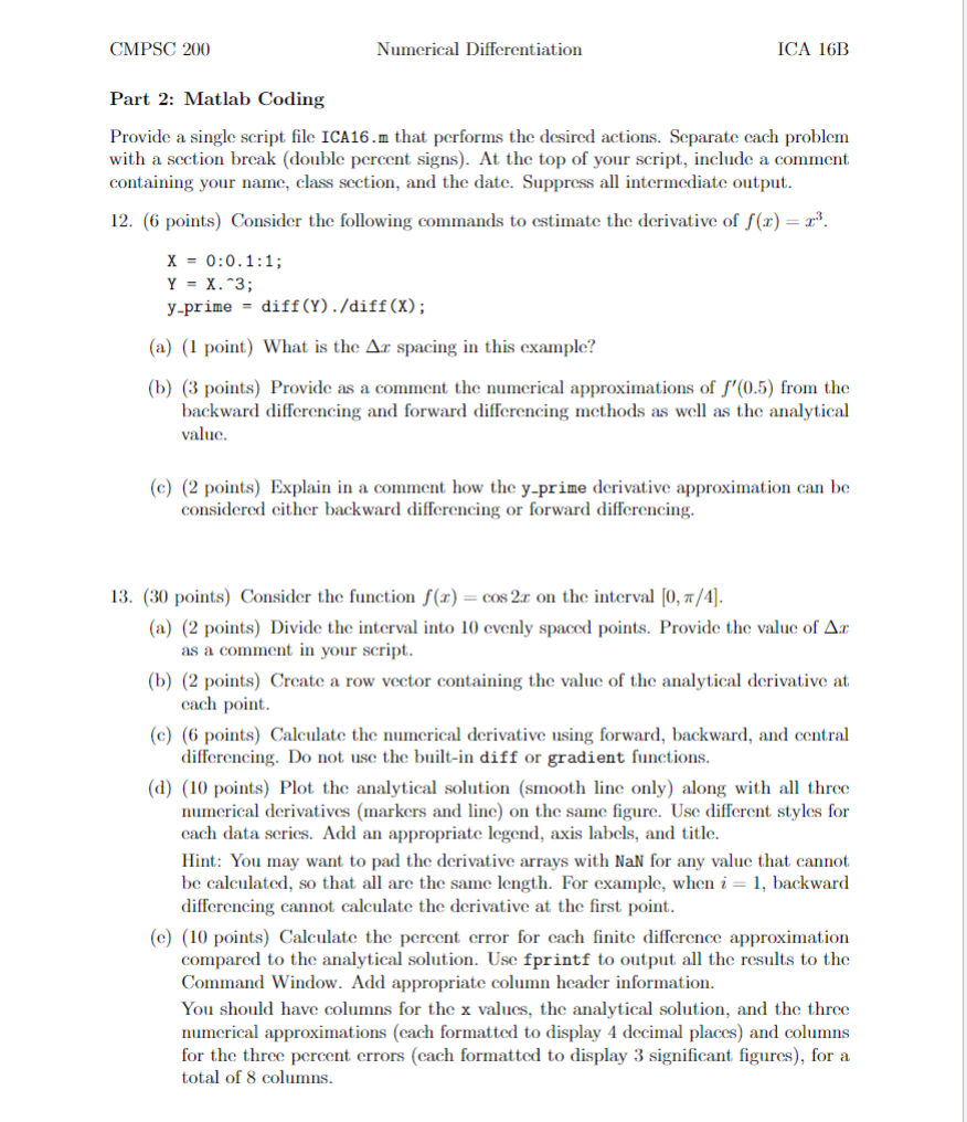 It's a homework from CMPSC 200 Matlab ICA 16. It's | Chegg.com