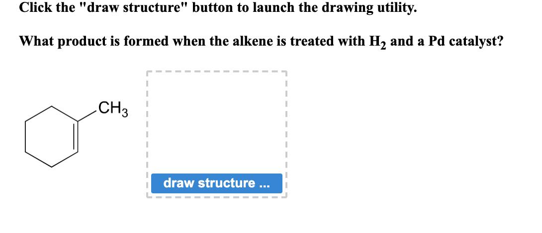 Solved Click the "draw structure" button to launch the | Chegg.com