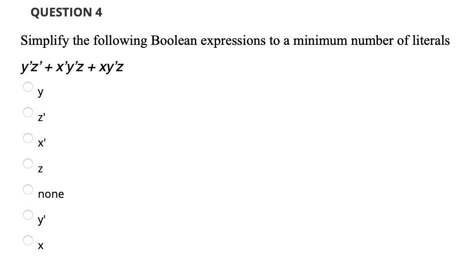 Solved Simplify The Following Boolean Expressions To A 3444