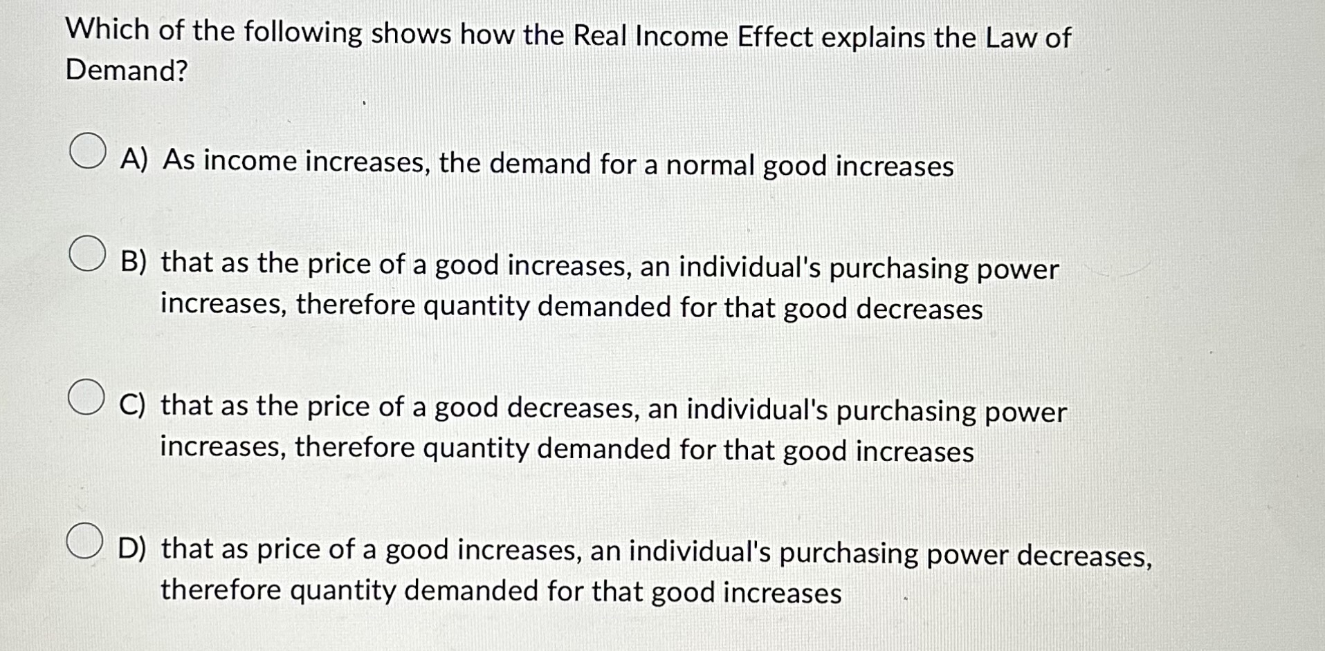 Solved Which of the following shows how the Real Income | Chegg.com