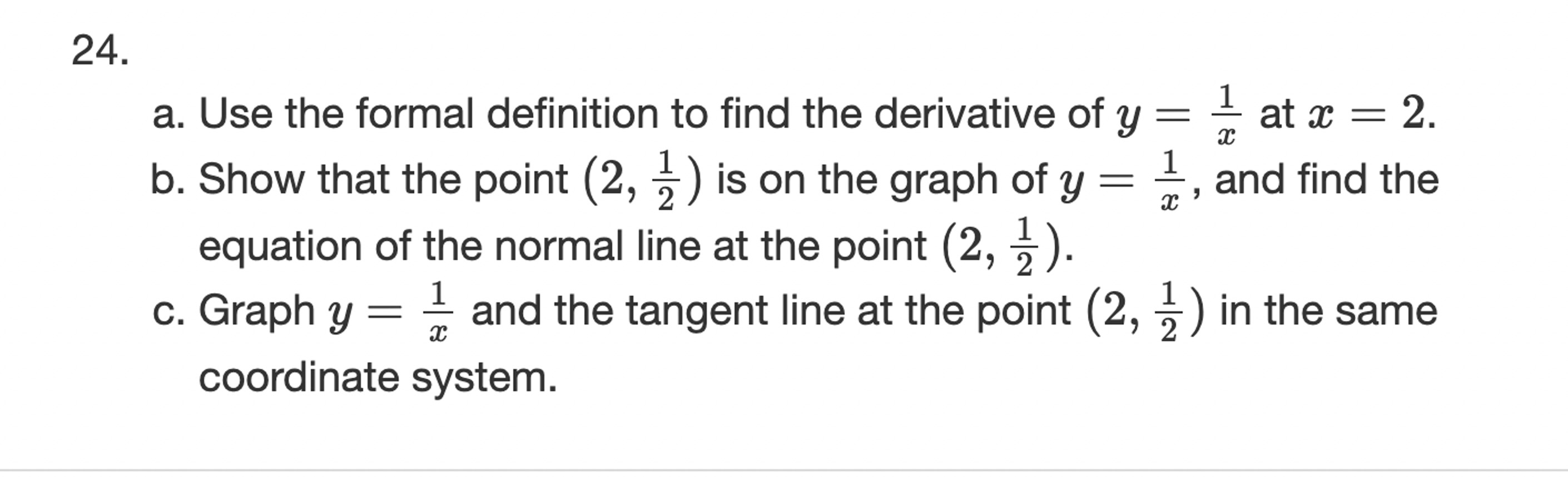 Solved a. ﻿Use the formal definition to find the derivative | Chegg.com
