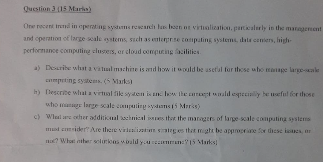 Solved Question 3 (15 ﻿Marks)One recent trend in operating | Chegg.com