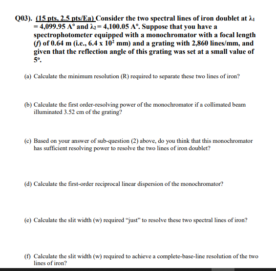Solved Q03). (15 pts, 2.5 pts/Ea) Consider the two spectral | Chegg.com