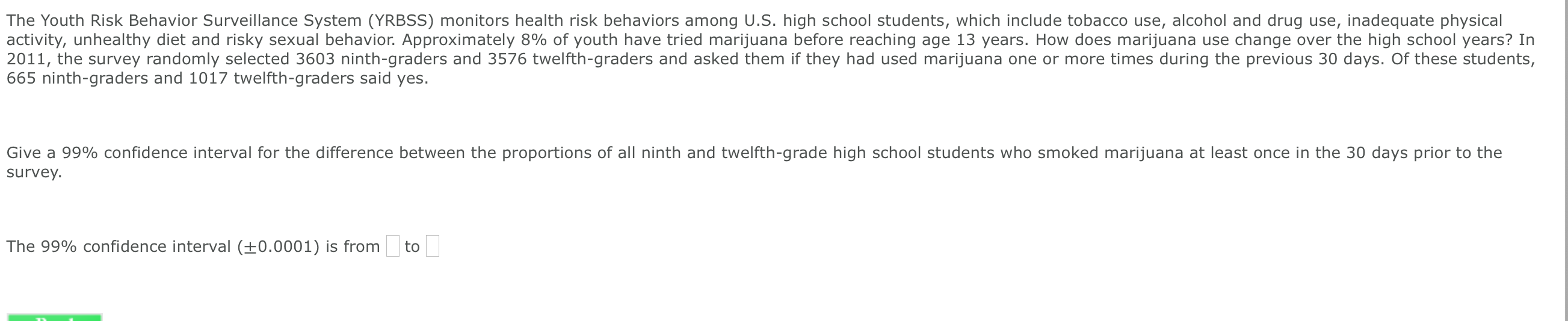 Solved The Youth Risk Behavior Surveillance System (YRBSS) | Chegg.com