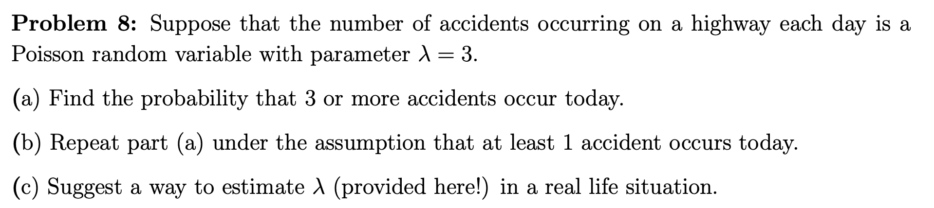 Solved Problem 8: Suppose that the number of accidents | Chegg.com
