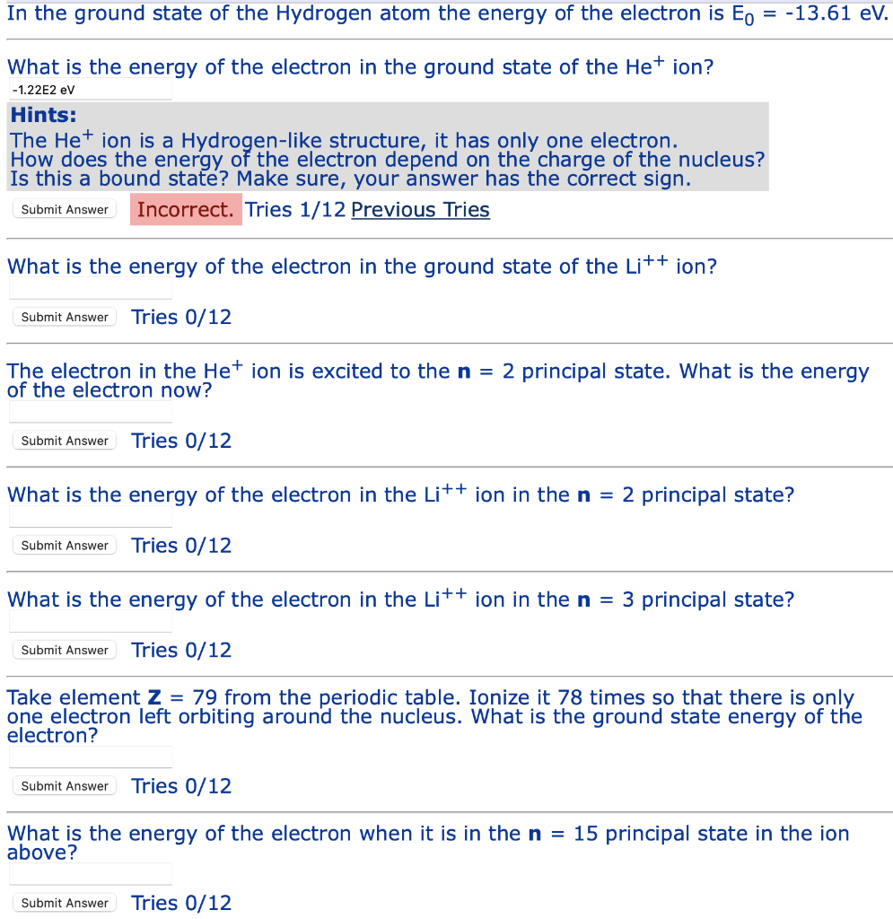 Solved In the ground state of the Hydrogen atom the energy | Chegg.com