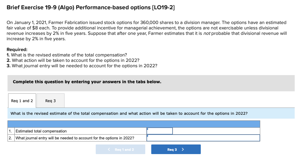 Solved Brief Exercise 19-9 (Algo) Performance-based options | Chegg.com