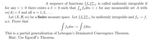 Solved A sequence of functions {n}, is called uniformly | Chegg.com