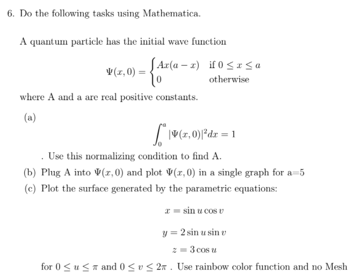 Solved 6. Do the following tasks using Mathematica. A | Chegg.com