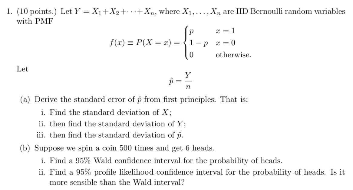 Solved 1. (10 points.) Let Y=X1+X2+⋯+Xn, where X1,…,Xn are | Chegg.com