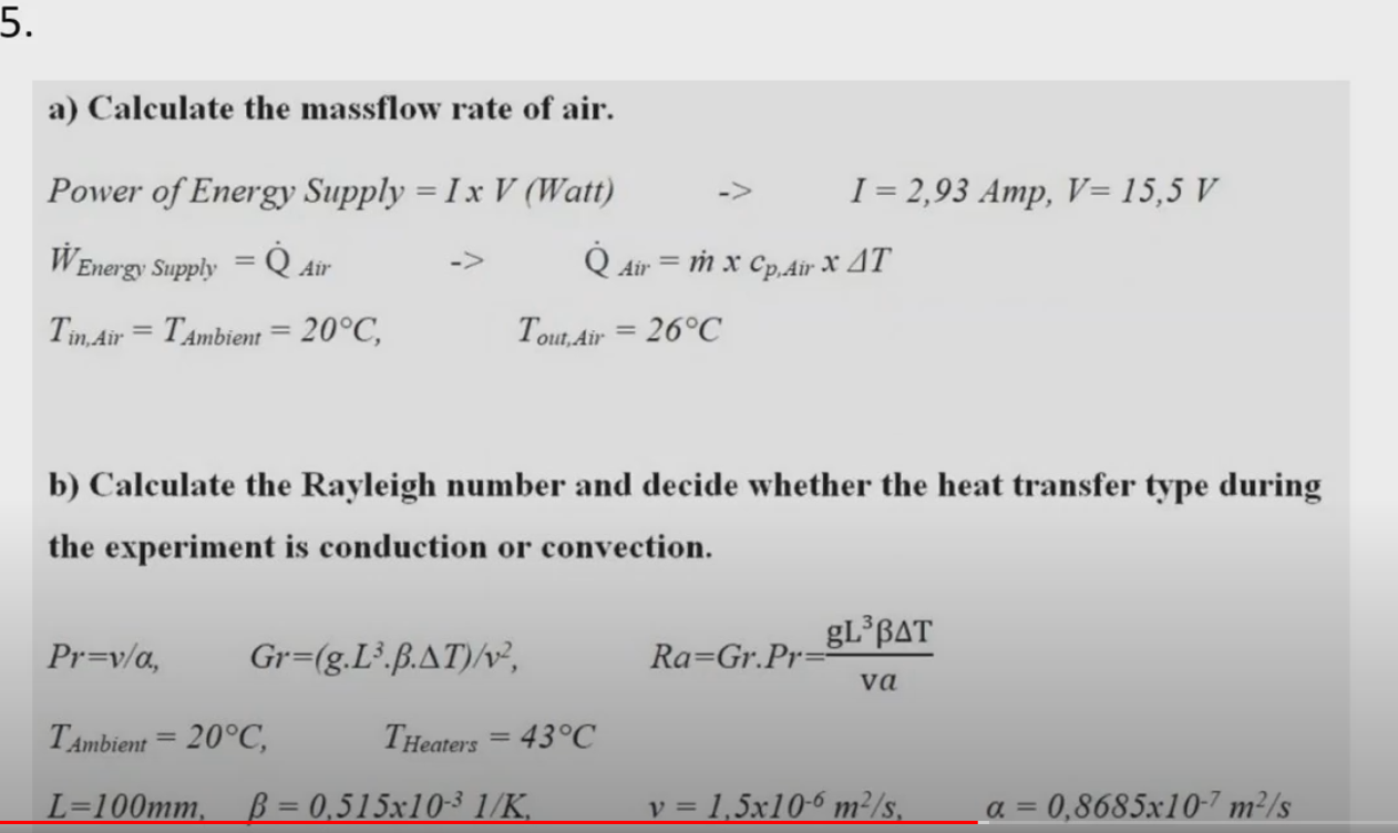 Solved 5. a) Calculate the massflow rate of air. Power of | Chegg.com