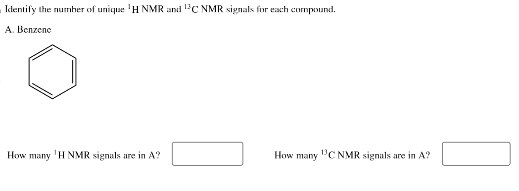 Solved Identify the number of unique ^(1)H NMR and ^(13)C | Chegg.com