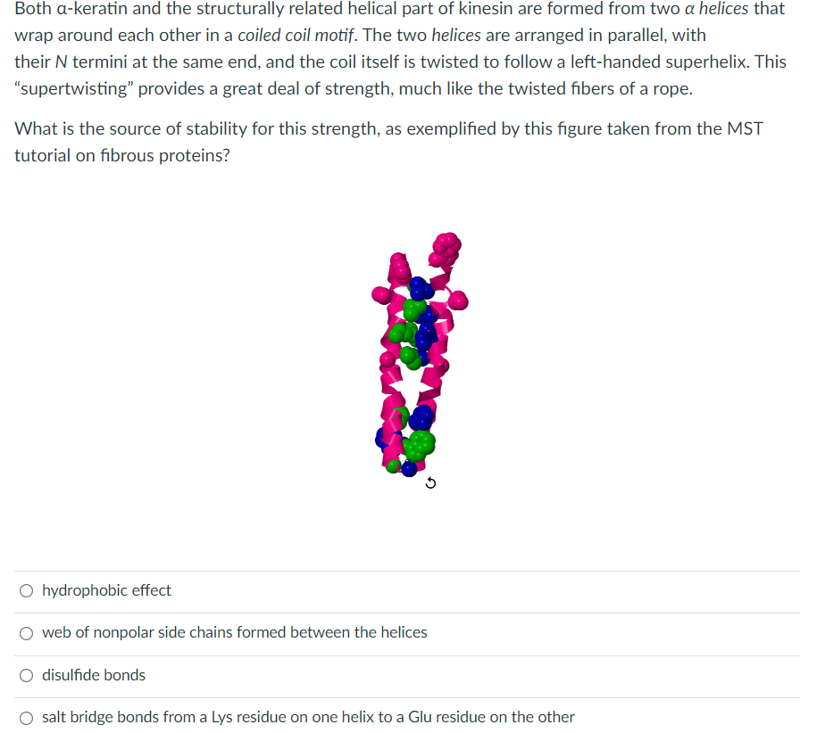 Solved Both α-keratin and the structurally related helical | Chegg.com