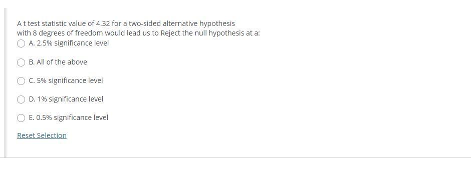 Solved At test statistic value of 4.32 for a two-sided | Chegg.com