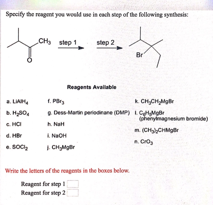 Solved Specify the reagent you would use in each step of the | Chegg.com