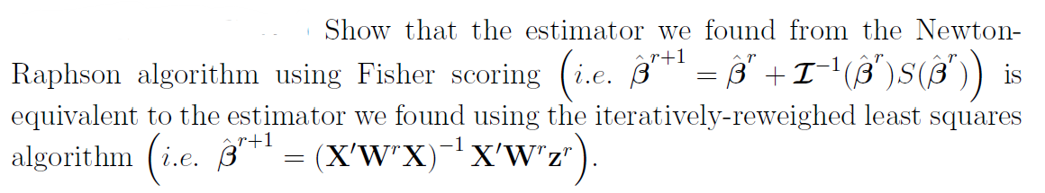 Solved Show that the estimator we found from the | Chegg.com