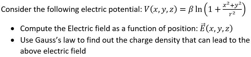 Solved Consider the following electric potential: | Chegg.com