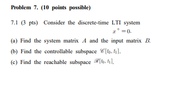 Problem 7. (10 points possible) 7.1 (3 pts) Consider | Chegg.com