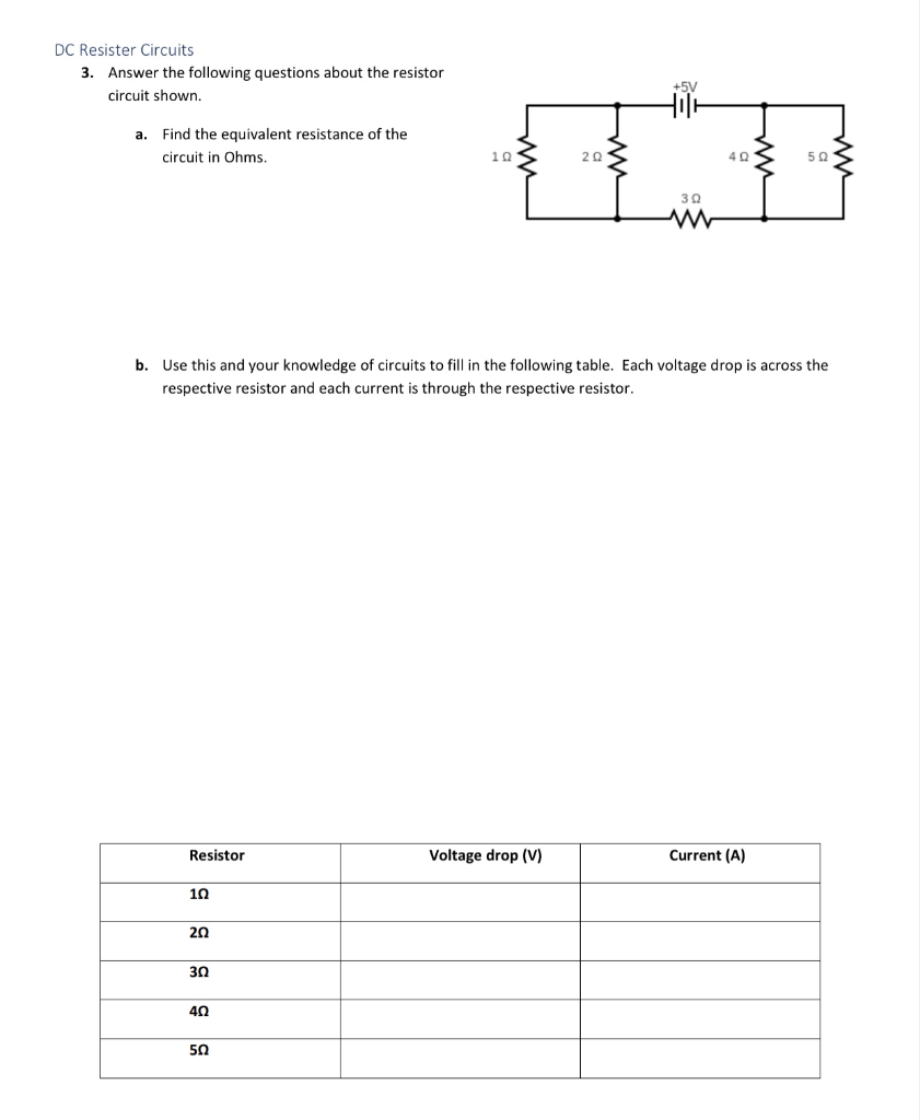 Solved DC Resister Circuits 3. Answer the following | Chegg.com