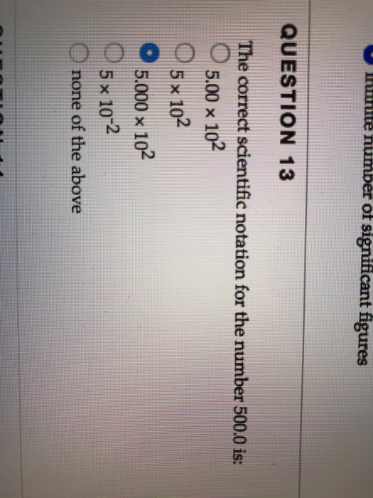 Solved The correct scientific notation for the number 500.0 | Chegg.com