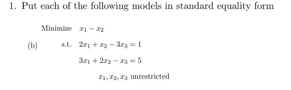 Solved 1. Put each of the following models in standard | Chegg.com