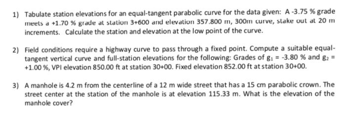 Solved Tabulate station elevations for an equal-tangent | Chegg.com