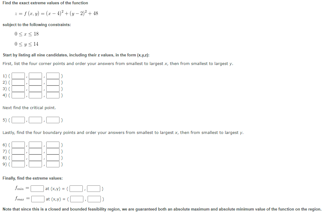 Solved Find the exact extreme values of the | Chegg.com
