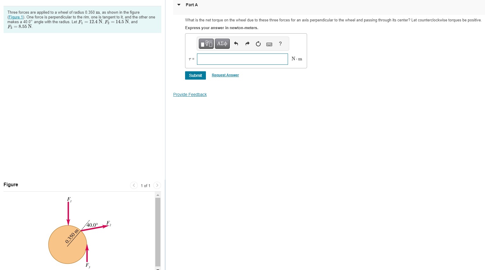 Solved Three forces are applied to a wheel of radius 0.350m, | Chegg.com