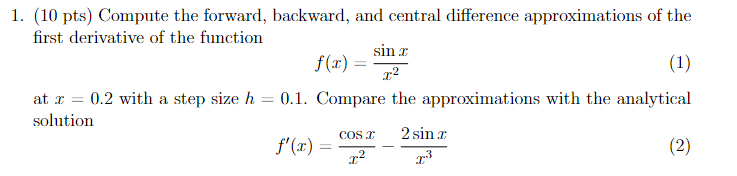 Solved 1. ( 10pts) Compute the forward, backward, and | Chegg.com