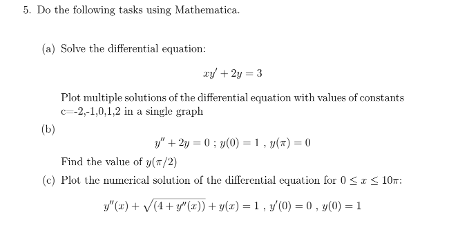 Solved 5. Do the following tasks using Mathematica. (a) | Chegg.com
