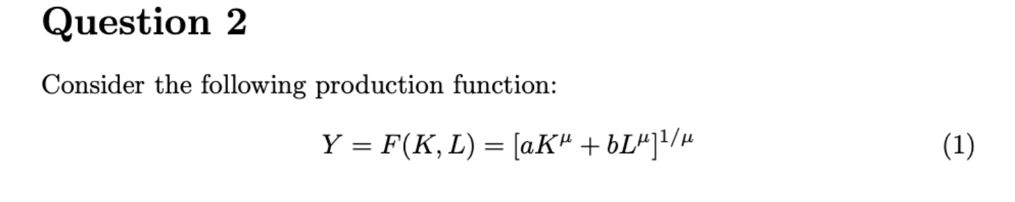 Solved Consider the following production function: | Chegg.com