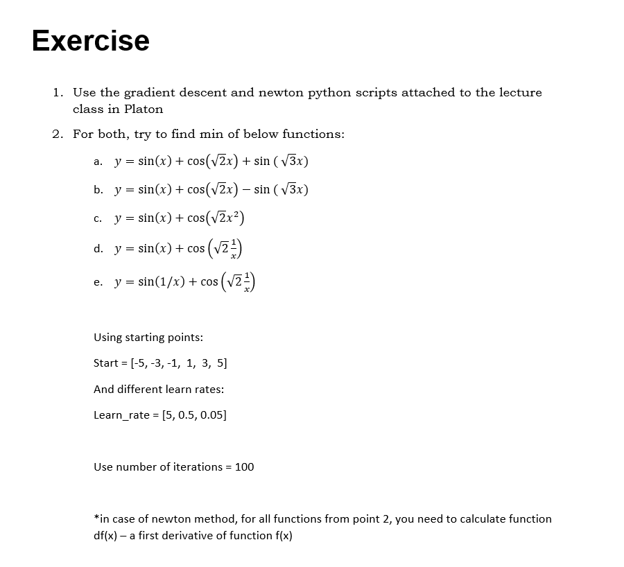 Exercise 1. Use the gradient descent and newton | Chegg.com