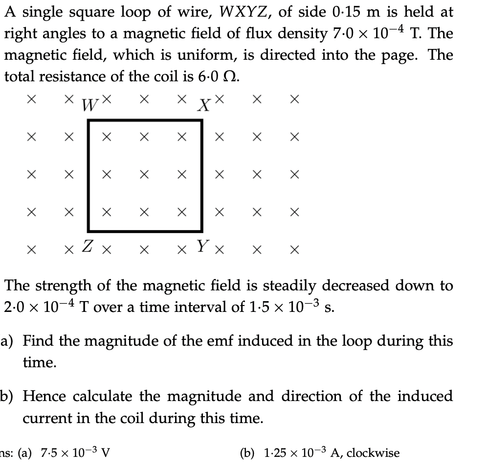 Solved A single square loop of wire, WXYZ, of side 0.15 m is | Chegg.com