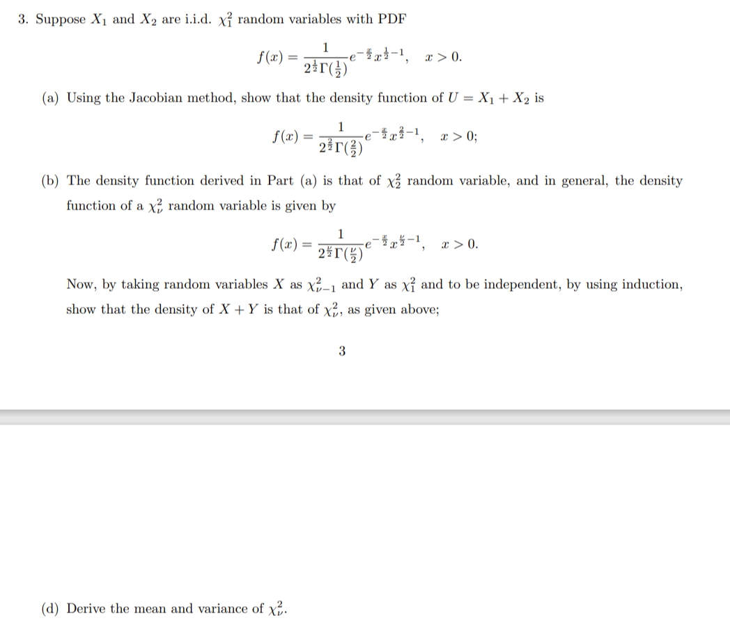 Solved 3. Suppose X1 and X2 are i.i.d. χ12 random variables | Chegg.com