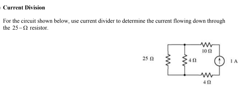 Solved For the circuit shown below, use current divider to | Chegg.com