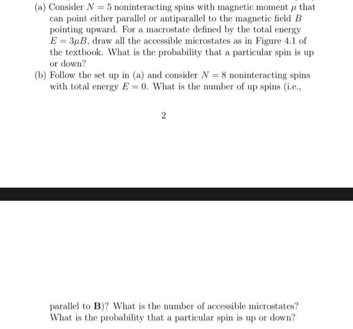 Solved (a) Consider N noninteracting spins with magnetic | Chegg.com