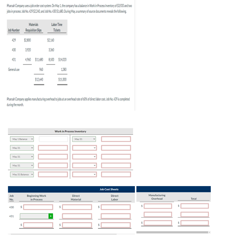 Solved Post the entries to Work in Process Inventory, and | Chegg.com