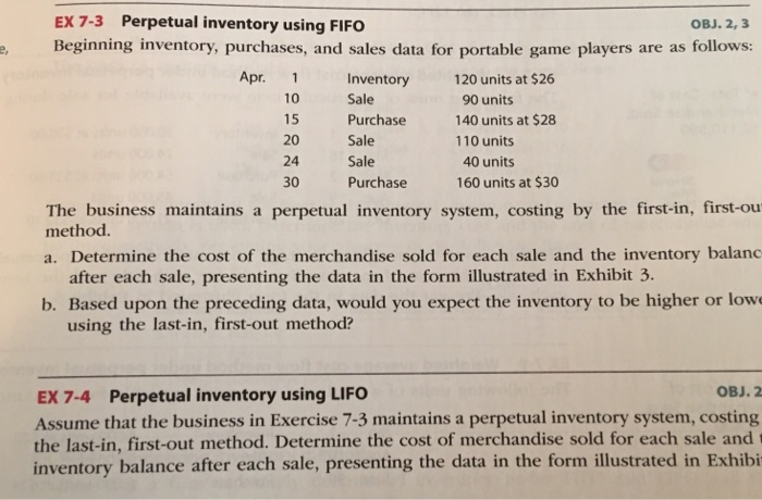 Solved Ex 7-3 Perpetual inventory using FIFo OBJ. 2, 3 | Chegg.com