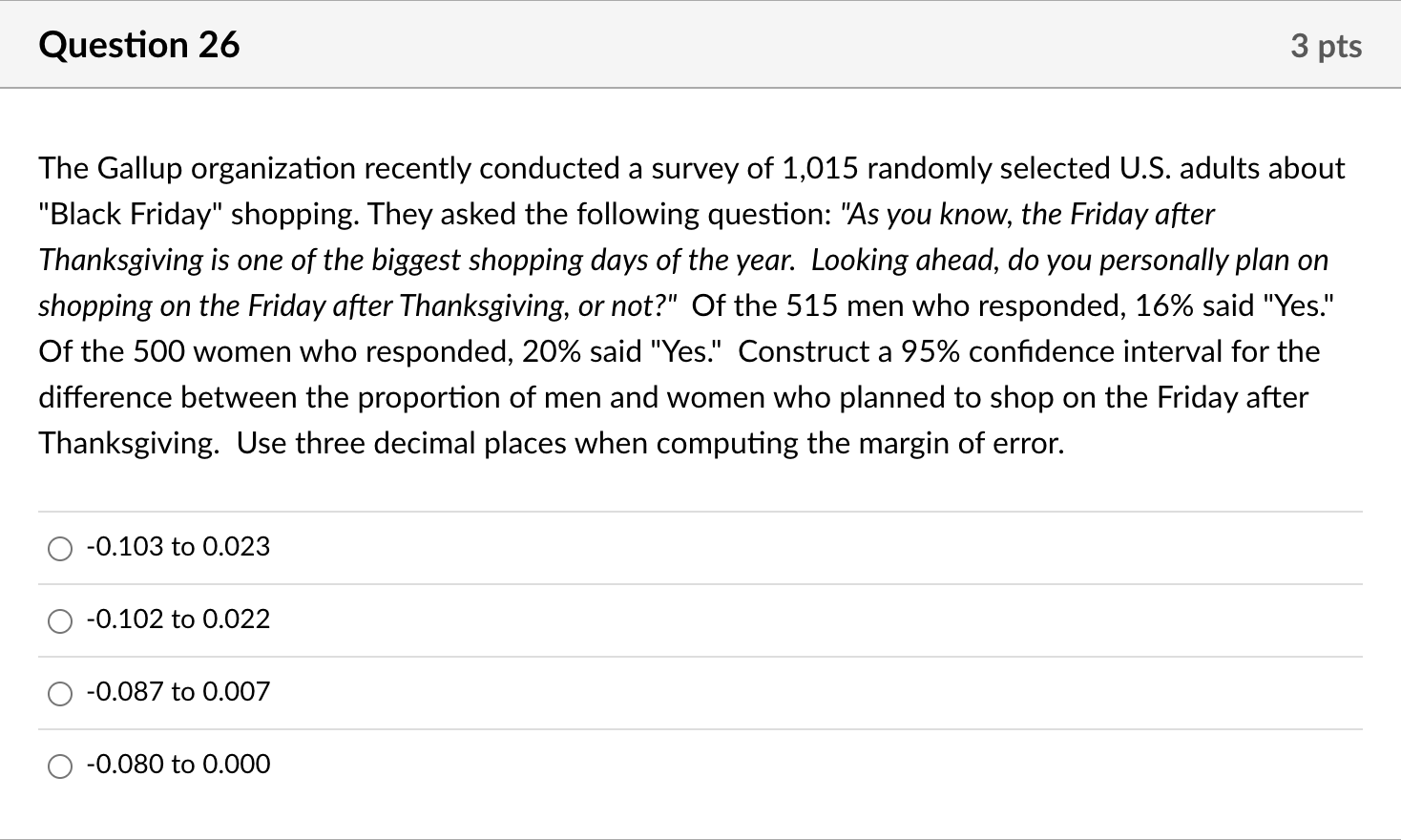 Solved The Gallup organization recently conducted a survey | Chegg.com