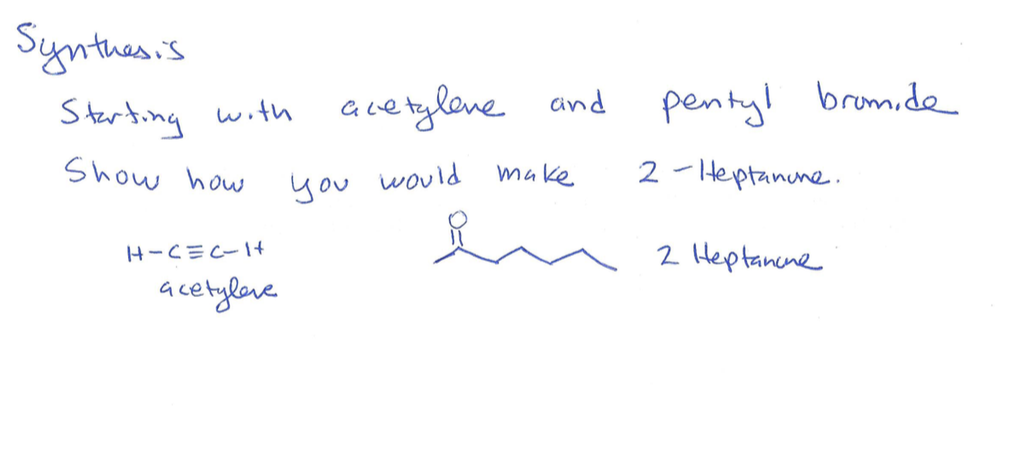 Solved Synthesis Starting with show how pentyl bromide | Chegg.com