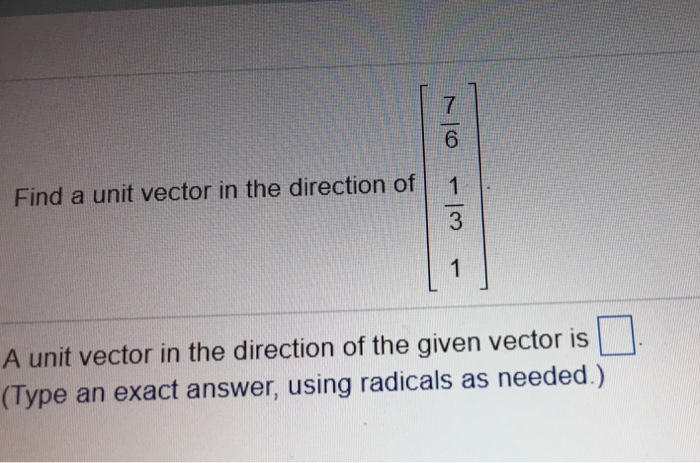 Solved Find a unit vector in the direction of 1 A unit | Chegg.com