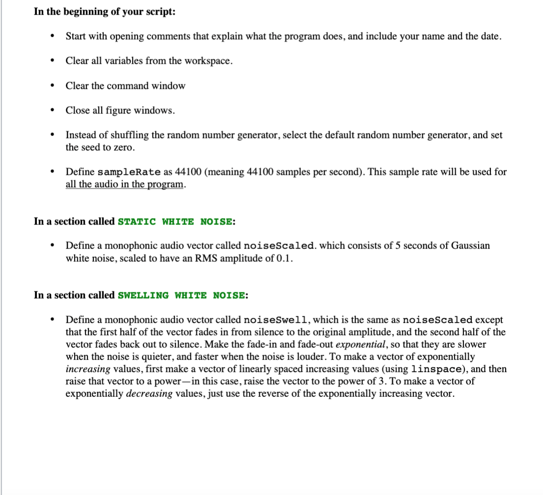 Solved In the beginning of your script: - Start with opening | Chegg.com