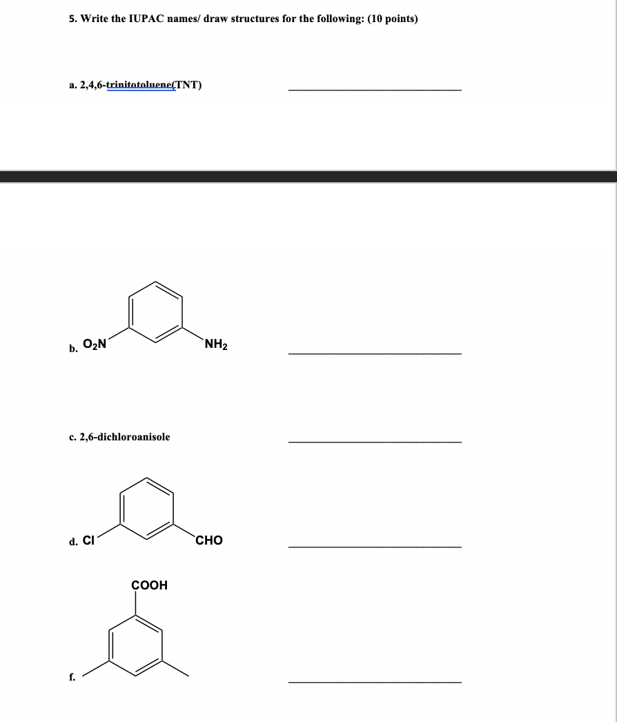 Solved 5. Write the IUPAC names/ draw structures for the | Chegg.com