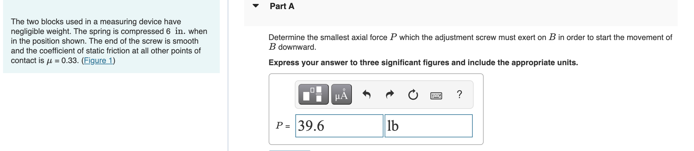 Solved The two blocks used in a measuring device have | Chegg.com
