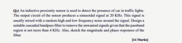 Solved Q:) An inductive proximity sensor is used to detect | Chegg.com