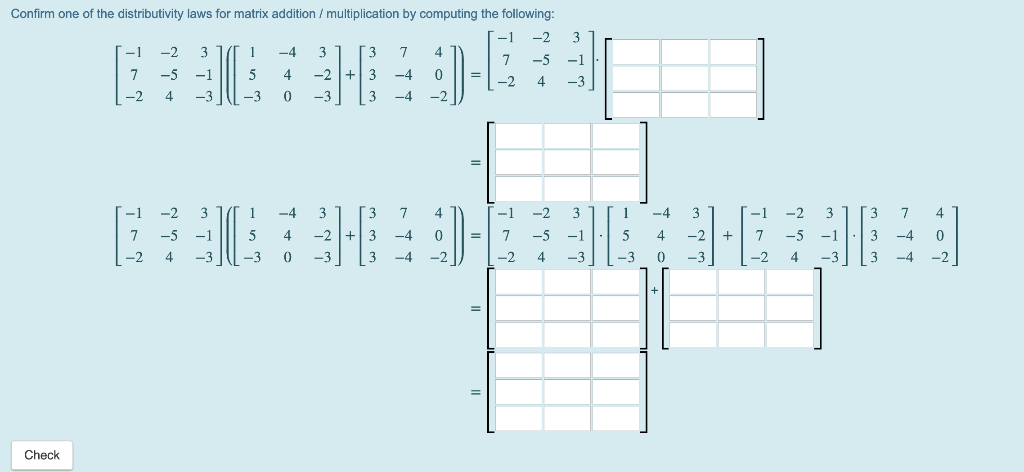 Solved Confirm one of the distributivity laws for matrix | Chegg.com